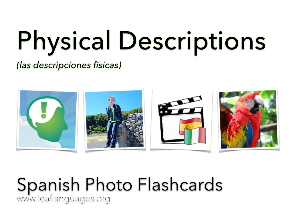 LEAF Spanish Photo Flashcards – Physical Descriptions / Descripciones ...